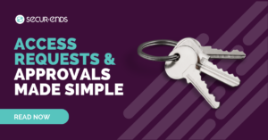 A Guide to Simplifying Access Requests & Approvals
