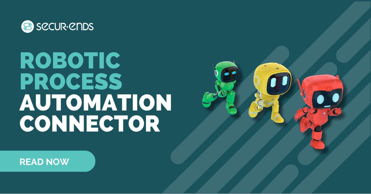 Revolutionizing Risk & Compliance: Introducing SecurEnds RPA Flex Connector