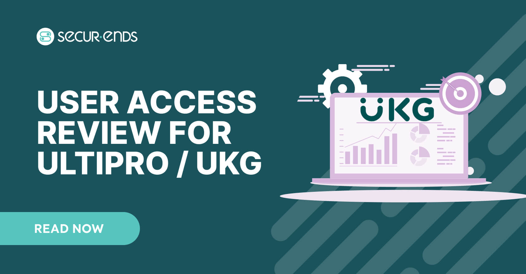 User Access Review for Ultipro/UKG | Automate with SecurEnds UKG Connector