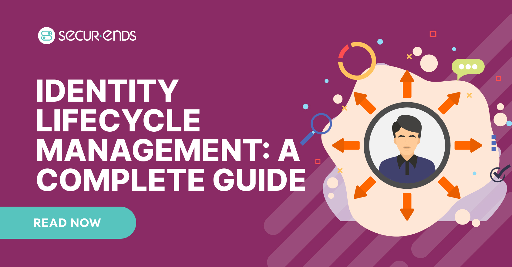 What Is Identity Lifecycle Management? Process & Best Practices