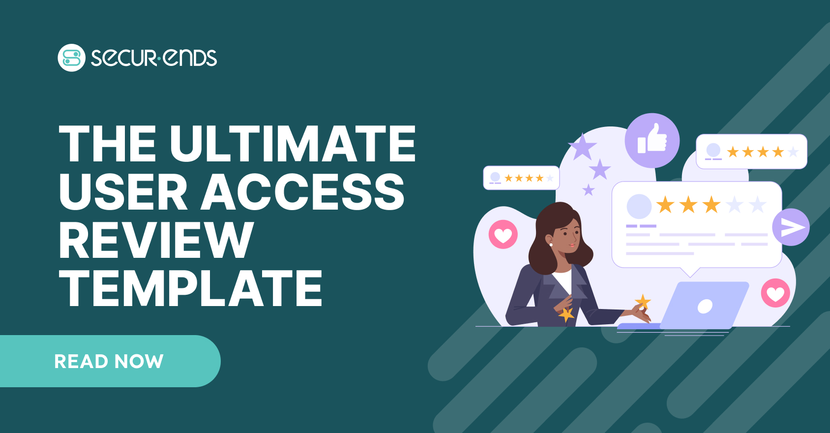 Ultimate User Access Review Template: Key Components